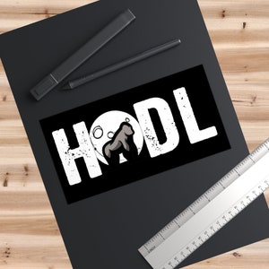 HODL Sticker - Hodl the Stonk - Hodl GME AMC Doge - Ape Together Strong ...
