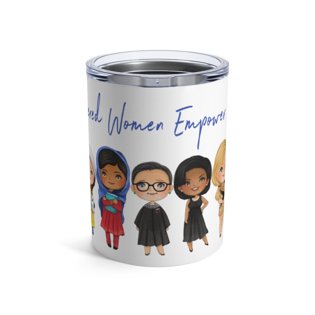 Empowered Women Empower Women Tumbler Inspirational Motivational Gift ...