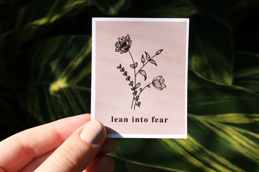 Lean Into Fear Sticker, Boho, Simple, Quote, Flowers Laptop Sticker - Etsy