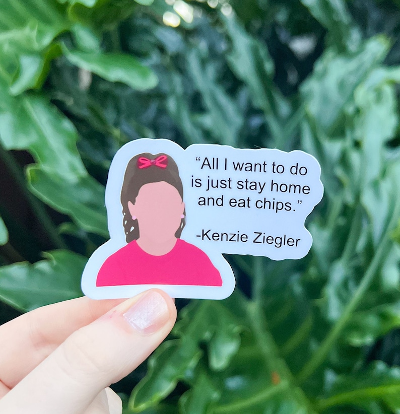 Dance Moms Sticker, Kenzie Ziegler Quote, Waterproof Laptop Decal - Etsy