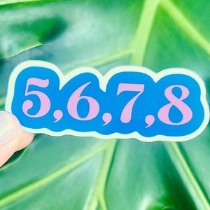 5,6,7,8 Sticker, Dance, Colorful, Tap, Ballet, Jazz, Laptop Sticker ...