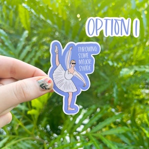 Throwing Some Major Shade Sticker, Dance, Ballet, Ballerina, Dance ...