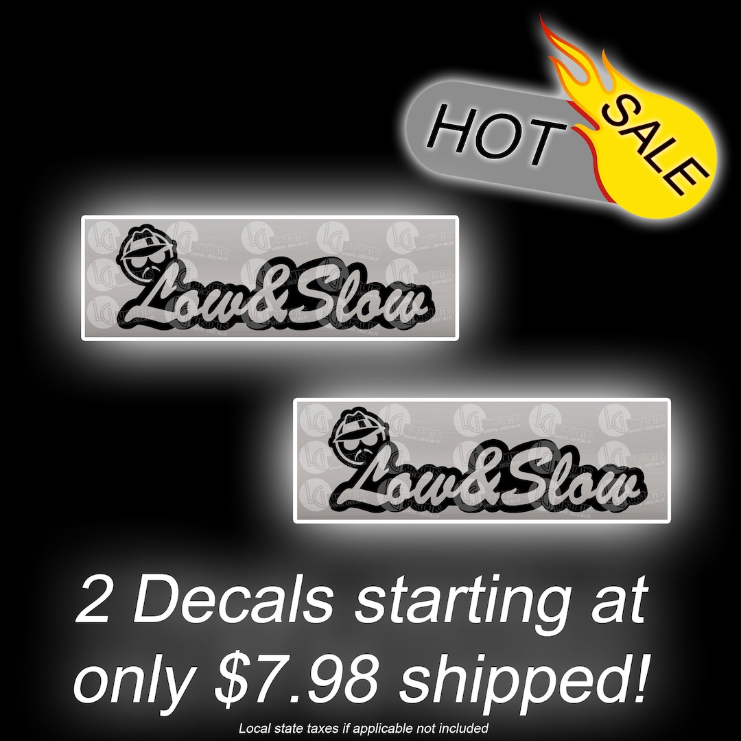 Low & Slow Lowrider Lowered Logo (2) Vinyl Decals - Free Upgraded ...
