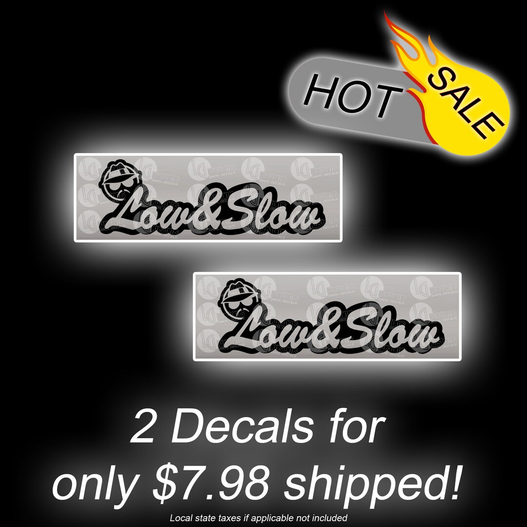 Low & Slow Lowrider Lowered Logo 2 Vinyl Decal for Window/case and Many ...