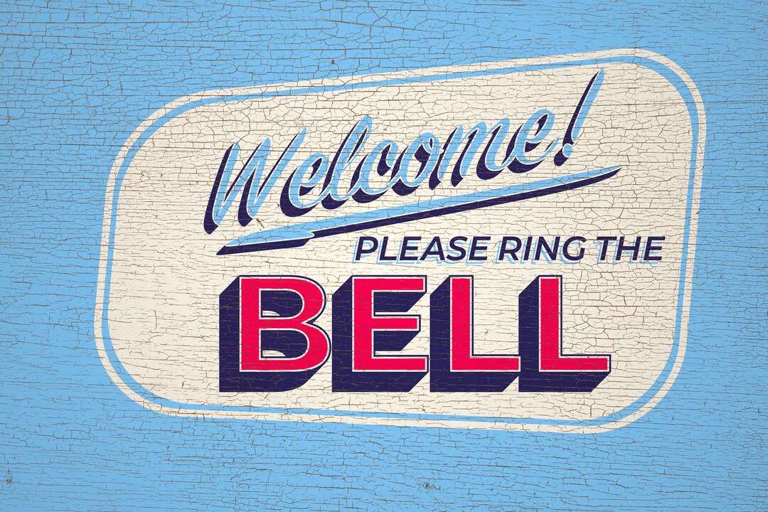 Printable 'welcome Please Ring the Bell' Sign Instant Download JPG for ...