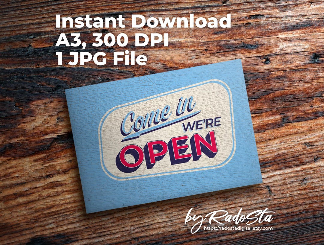 Printable 'come in We're Open' Sign Instant Download DIY Home Print ...