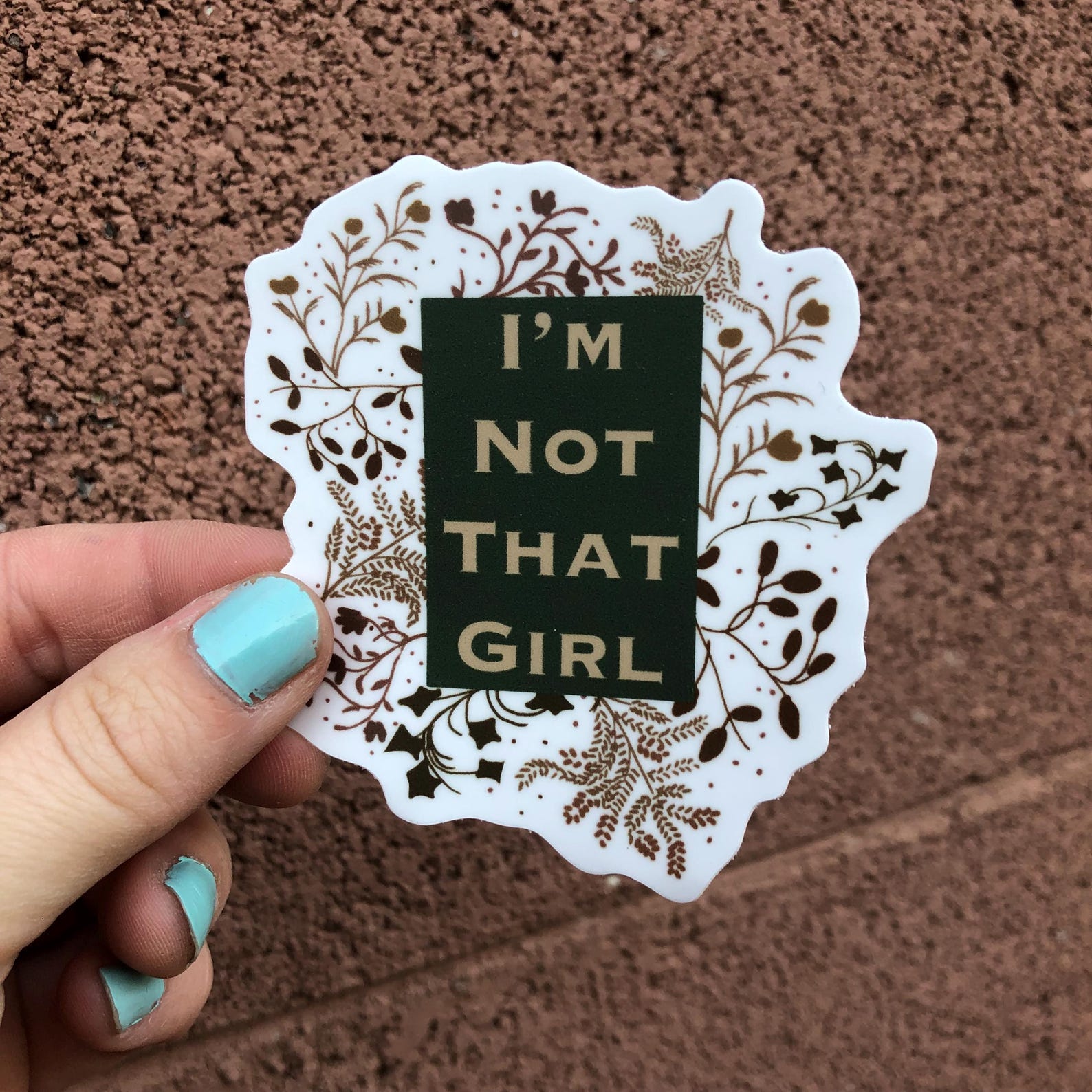 I’m Not That Girl Sticker - Etsy
