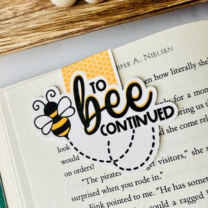 Cute Bee Magnetic Bookmark, Bee Gifts for Book Lovers, to Bee Continued ...