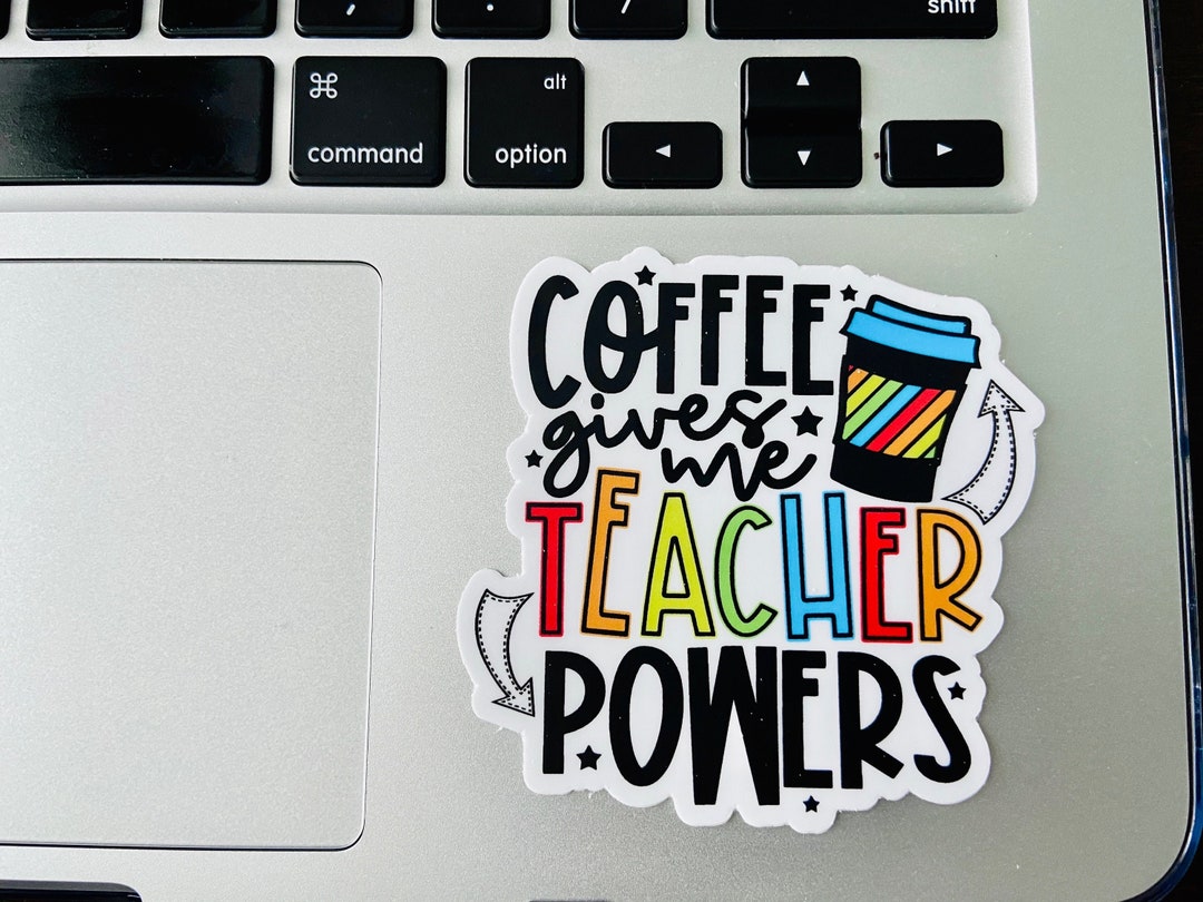 Coffee Lover Teacher Label Stickers, Funny Computer Waterproof Vinyl ...