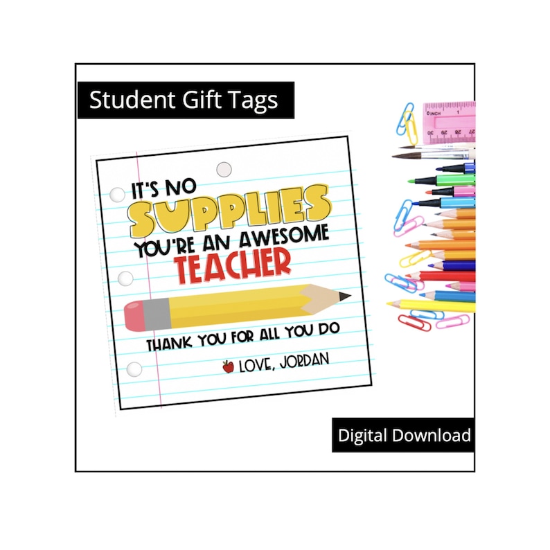 Teacher Appreciation Gift Tags: School Supplies Theme (digital Download ...