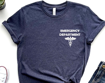 Emergency Department Shirt, ER Nurse Shirt, Emergency Nurse Shirt ...