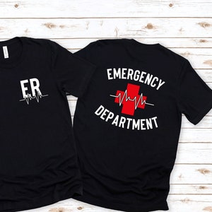 Emergency Department Shirt, ER Nurse Shirt, Emergency Nurse Shirt ...