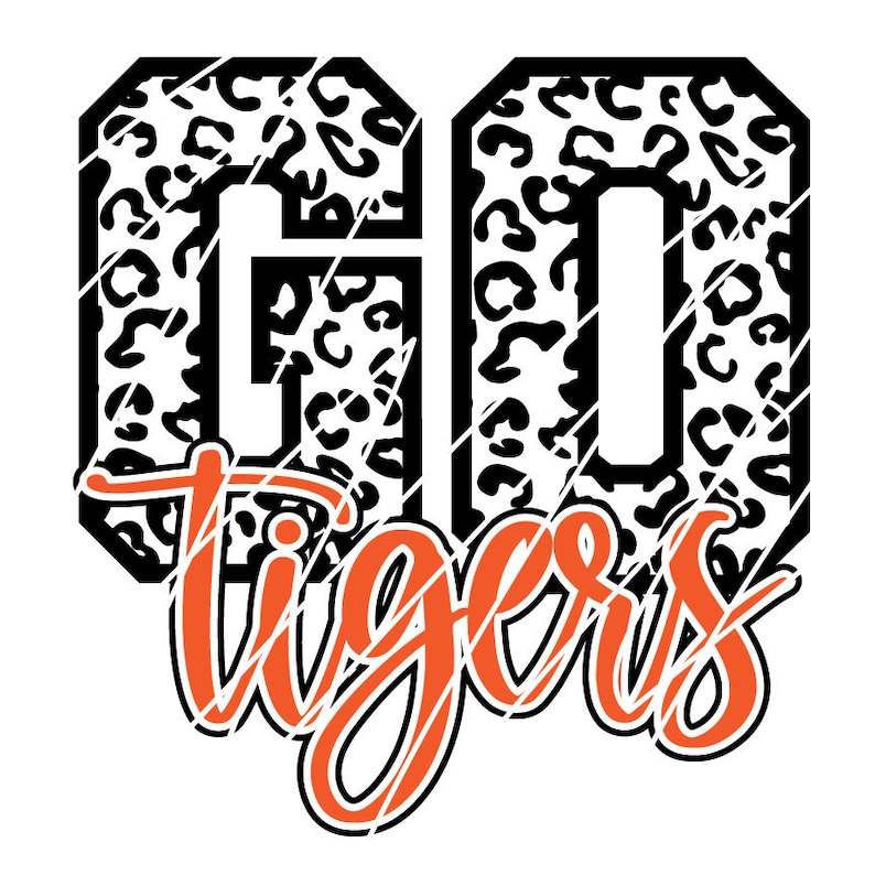 Go Tigers Cut File for Cricut and Silhouette. SVG. Dxf. Png. Jpg. Eps ...