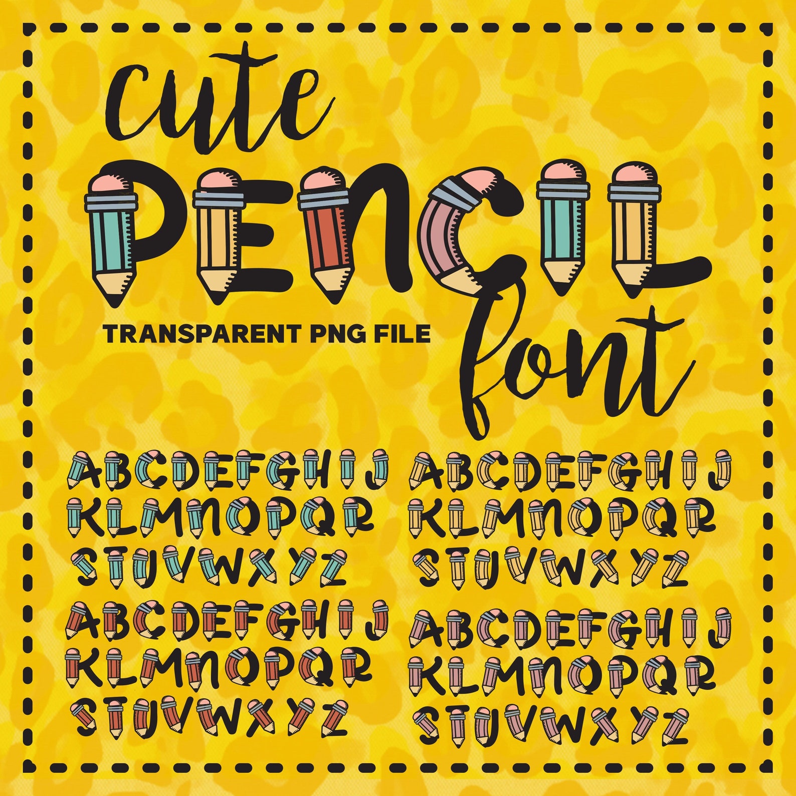 Cute Pencil Font Transparent PNG File. 4 Different Colors - Boho ...