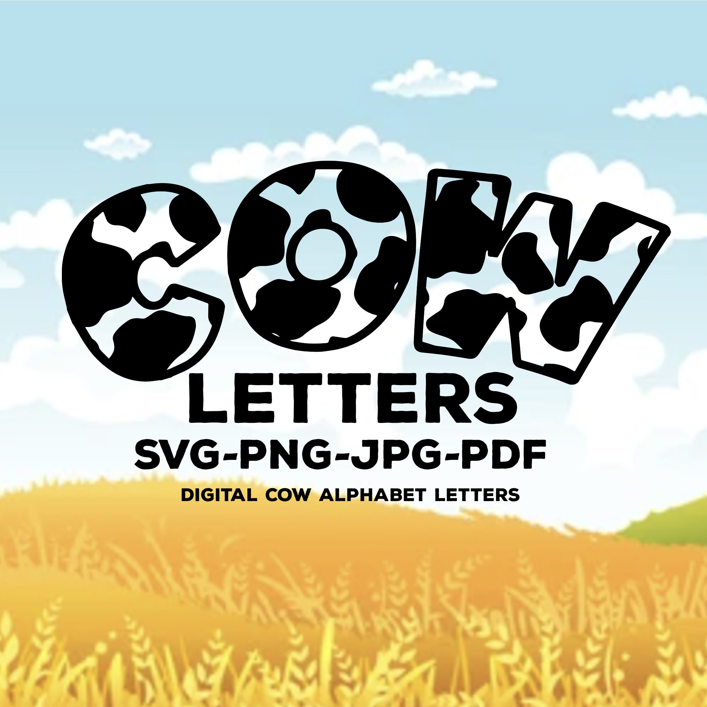 Cow Print Alphabet & Numbers: SVG, Cricut, Silhouette (digital Download ...