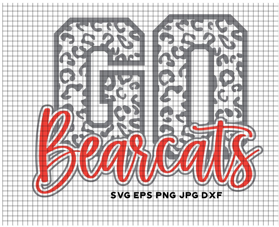Go Bearcats. Bearcats Leopard Print Athletic SVG Png Jpg Eps and Dxf ...