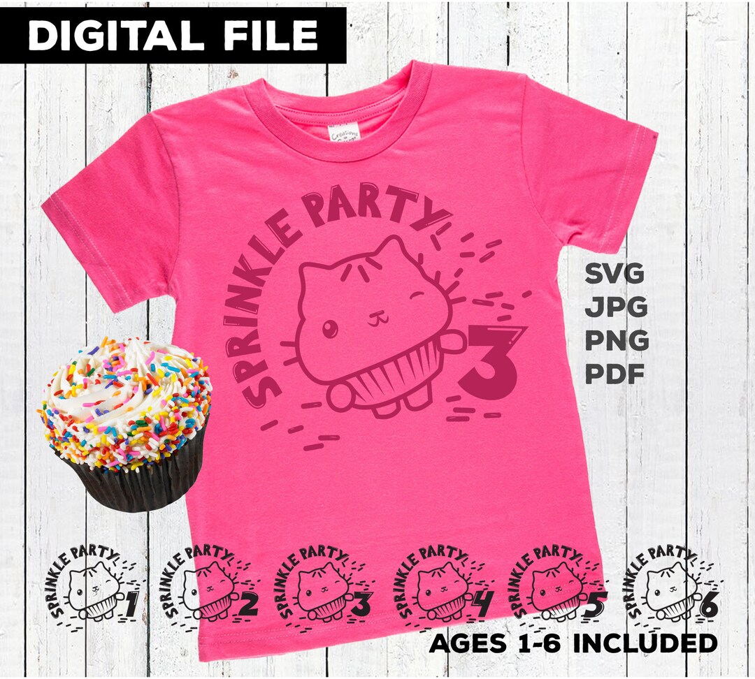 Sprinkle Party SVG Ages 1-6 Included Svg, Png, Jpg, Pdf. SPRINKLE PARTY ...