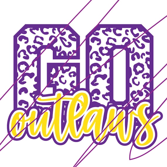 Go Outlaws Cut File for Cricut and Silhouette. SVG. Dxf. Png. - Etsy