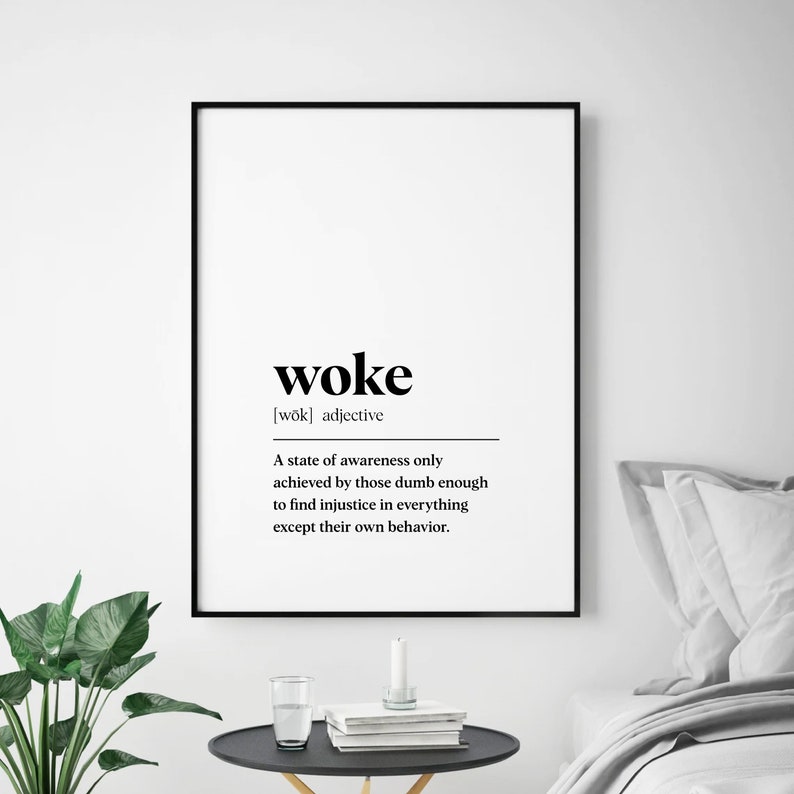 Woke Definition Print | Woke Svg Art | Woke Pdf Print | Anti Woke Wall ...