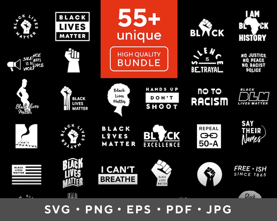 Black Lives Matter SVG Bundle, Blm Logo Vector Digital Pack | I Can't ...