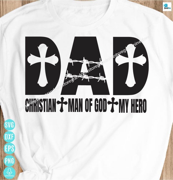 Dad Christian Svg Dad Svg Father Svg Fathers Day Svg Dad - Etsy
