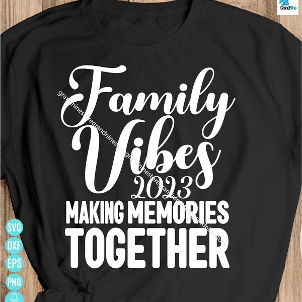 Family Vibes 2023 Svg - Etsy