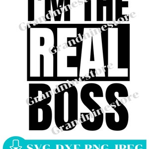 I the Boss Svg, I Am the Real Boss Svg, Funny Couple Svg, Valentine's ...