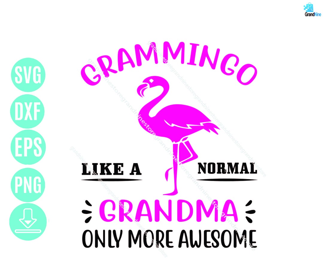Grammingo, Like a Normal Grammie Svg, Grandma Svg, Gramingo Svg ...