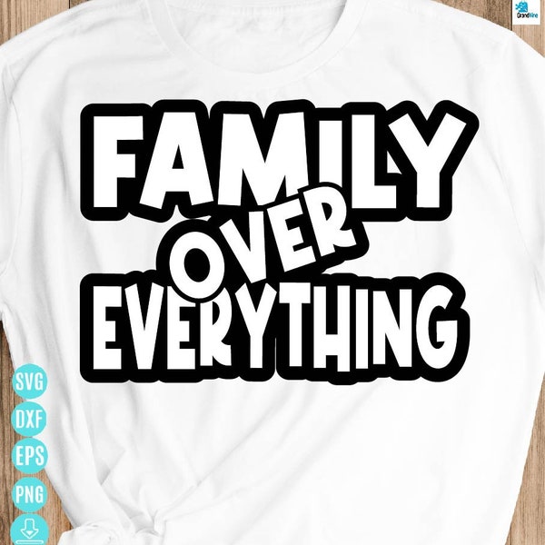 Family Over Everything Quotes Svg - Etsy