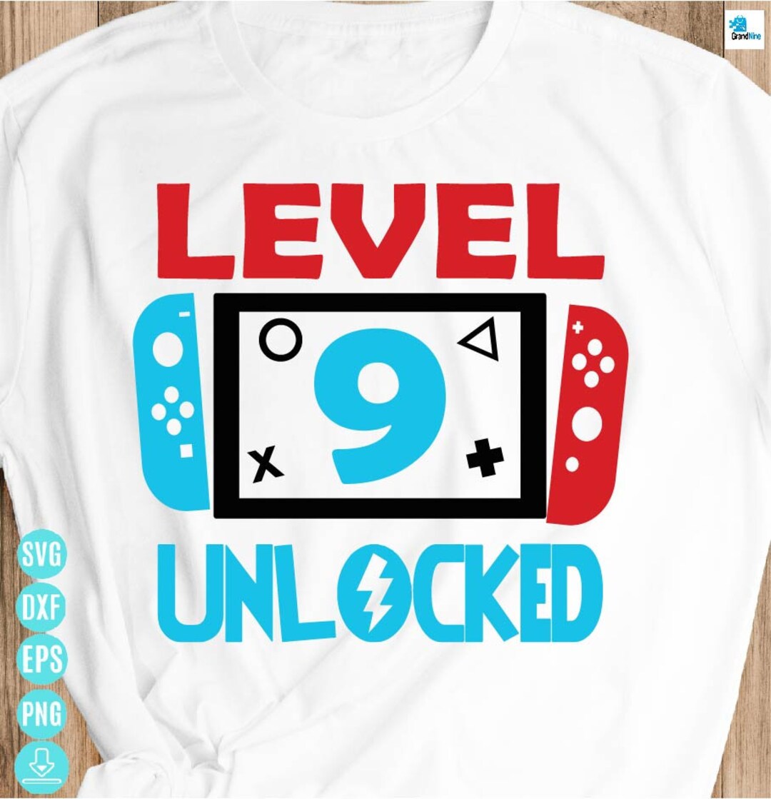Level 9 Unlocked Birthday Svg, 9 Years Old Gamer Shirt Svg, Funny Kids ...
