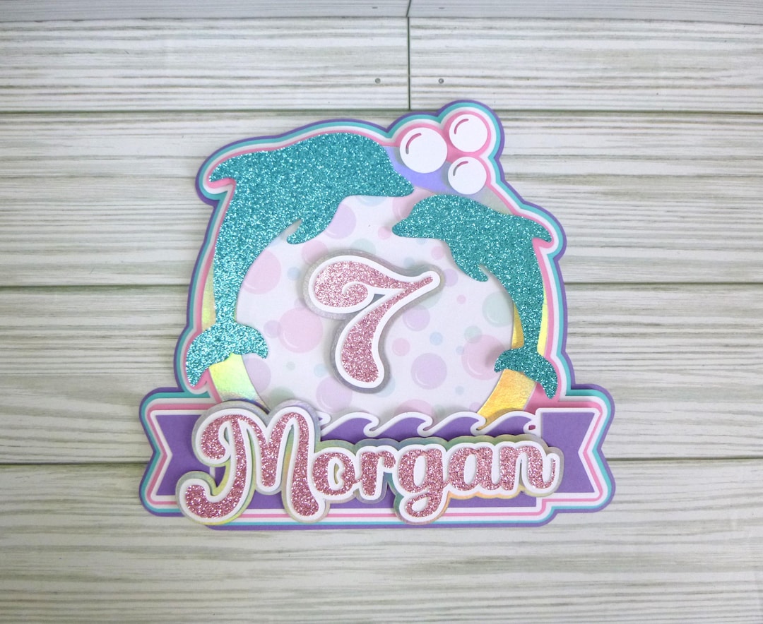 Dolphin Cake Topper, Personalized Birthday Cake Topper for Girls ...