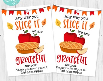 Editable Fall Any Way You Slice It, We Are Grateful Pumpkin Pie Gift ...