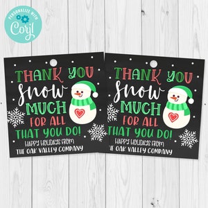 Thank You Snow Much Gift Tag Template, Teacher Appreciation Tag, Nurse ...
