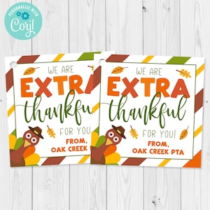 Thanksgiving We Are Extra Thankful for You Gift Tag Template, Fall ...