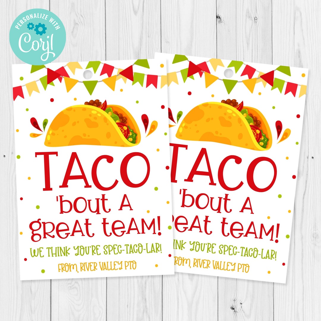 Editable Taco Gift Tag Template, Staff, Teacher Appreciation Gift Tag ...