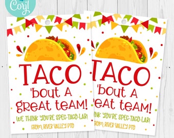 Four Sizes Teacher Appreciation Gift Taco 'bout a Great Team Teacher ...