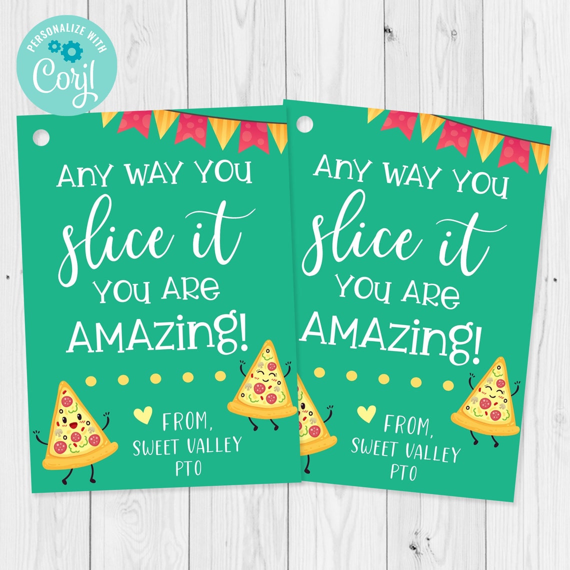 Editable Any Way You Slice It You Are Amazing Gift Tag - Etsy