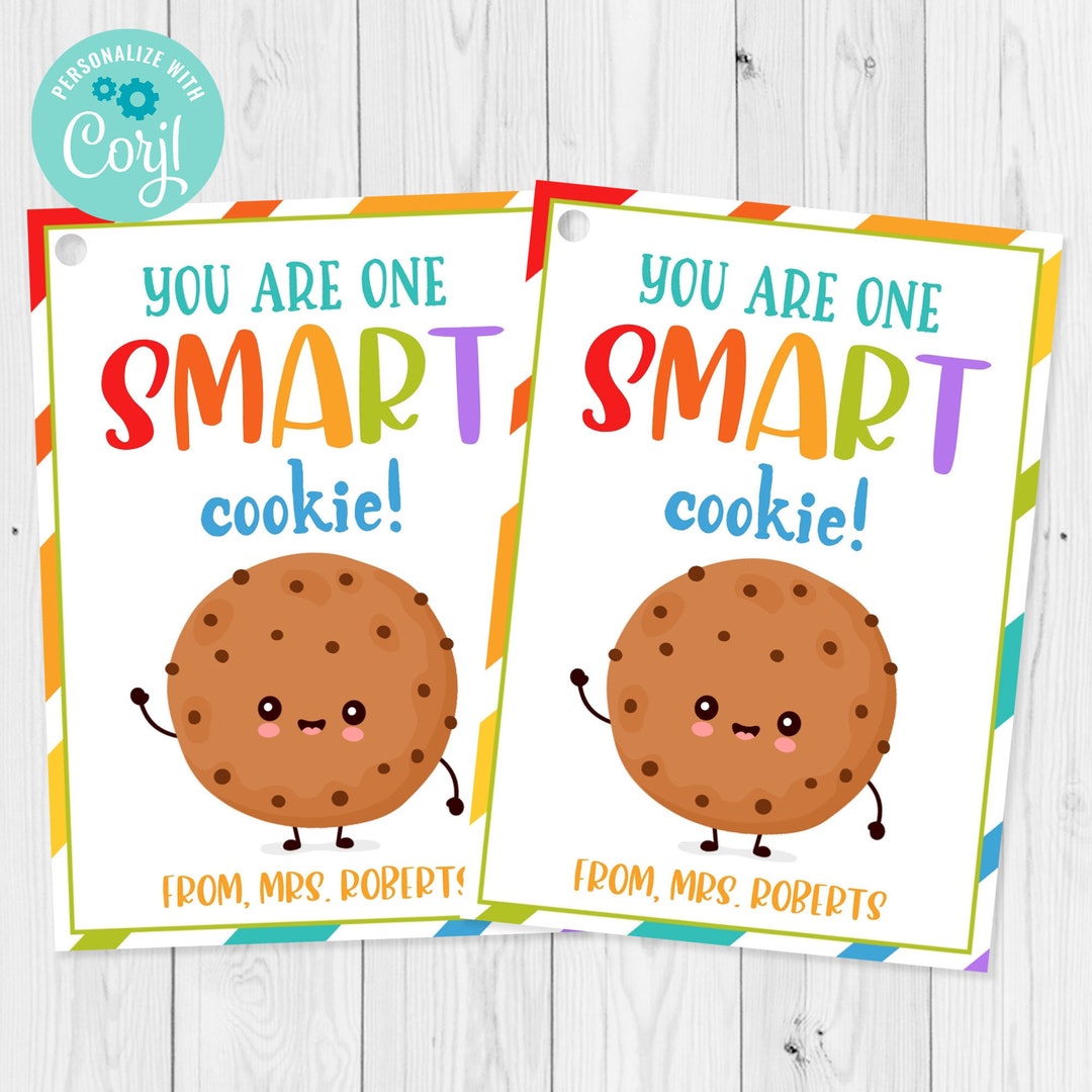 Smart Cookie Gift Tag Template, Editable Student One Smart Cookie Gift ...