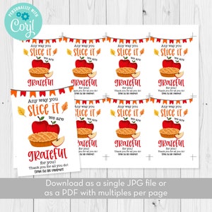 Editable Fall Any Way You Slice It, We Are Grateful Apple Pie Gift Tag ...