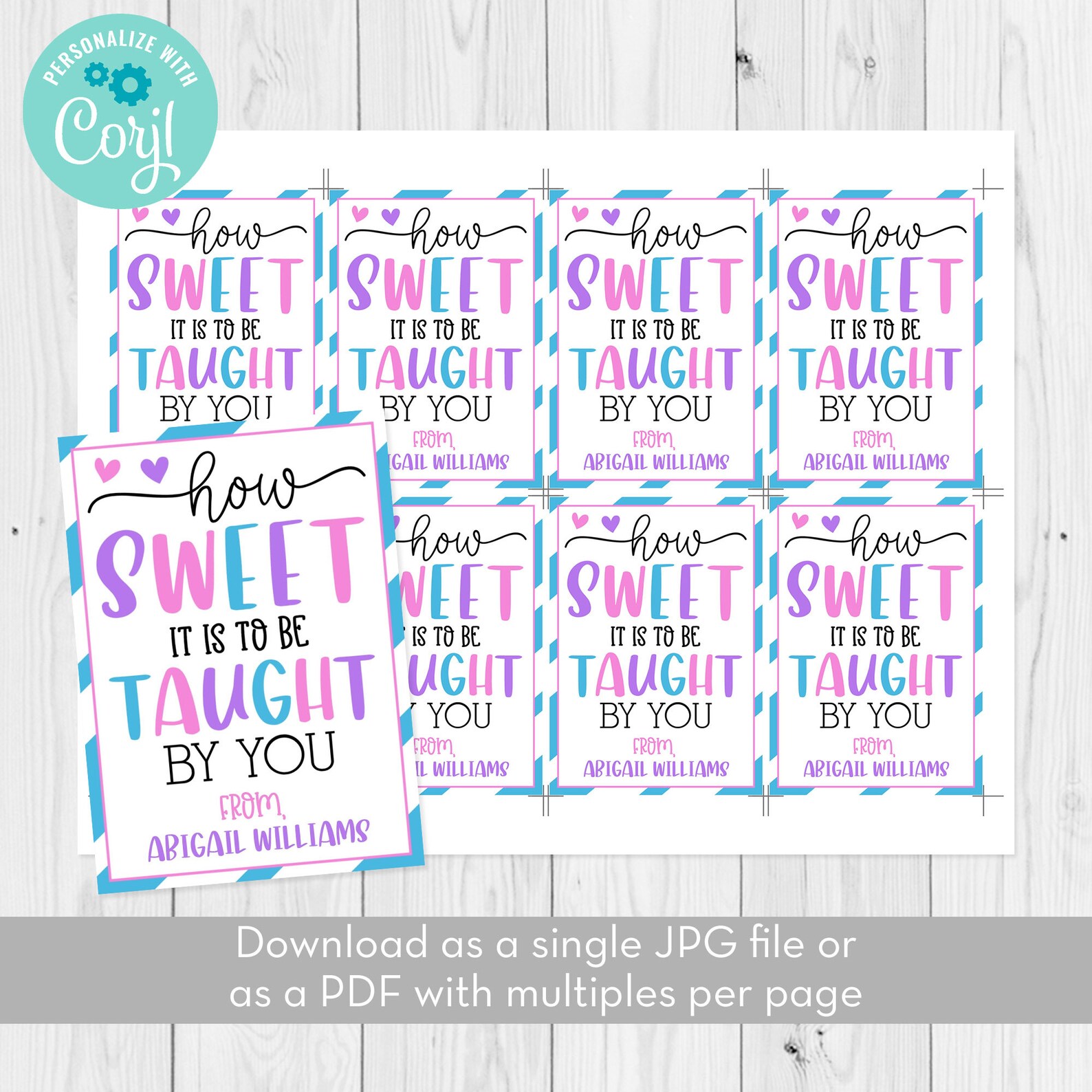 How Sweet It is to Be Taught by You Gift Tag Template, Teacher ...