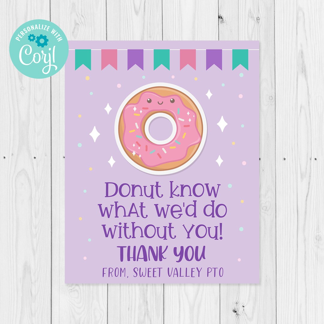 Editable Donut Sign Template, Staff or Teacher Appreciation 8x10 Sign ...