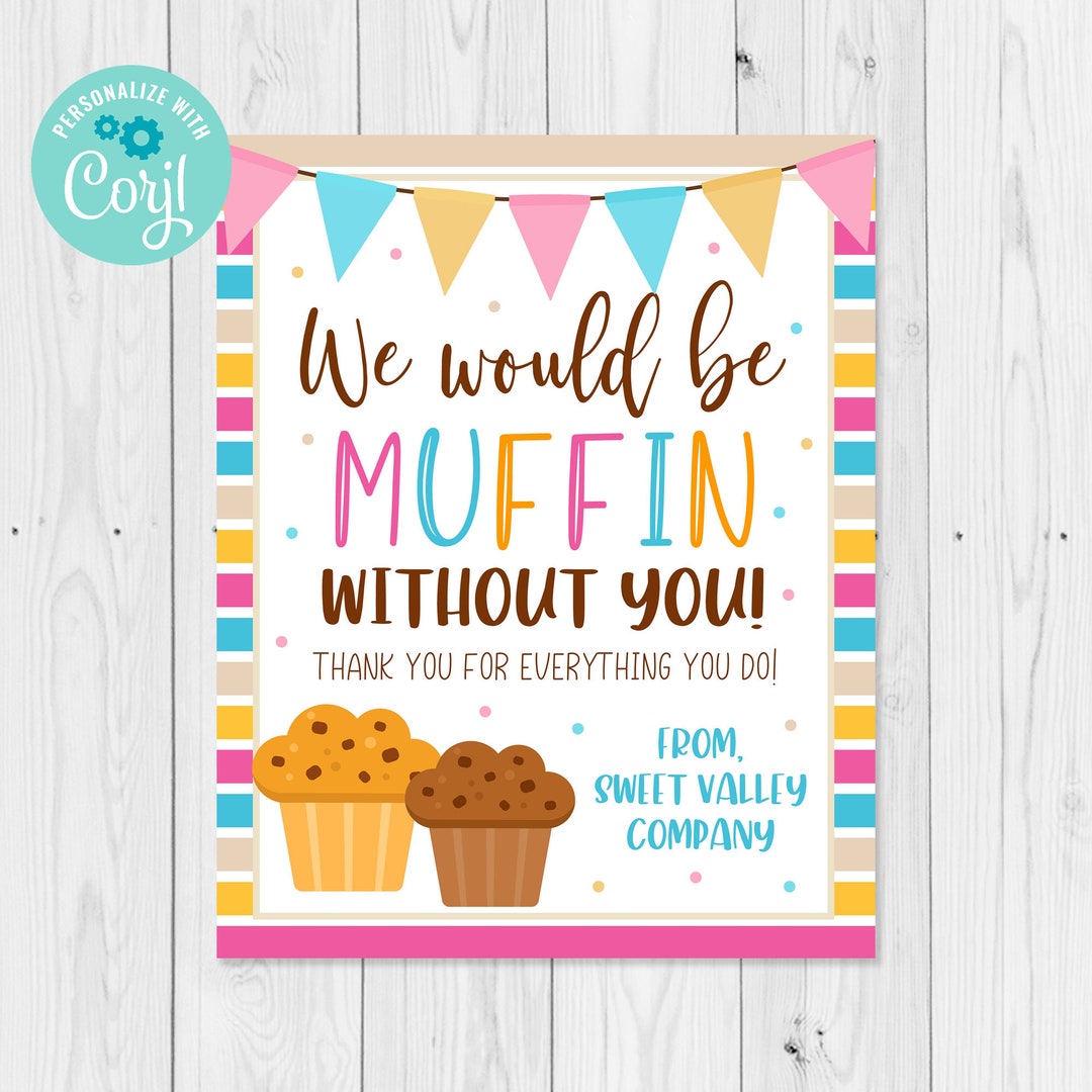 Muffin Sign Template, Staff or Teacher Appreciation Week Sign, Nurses ...
