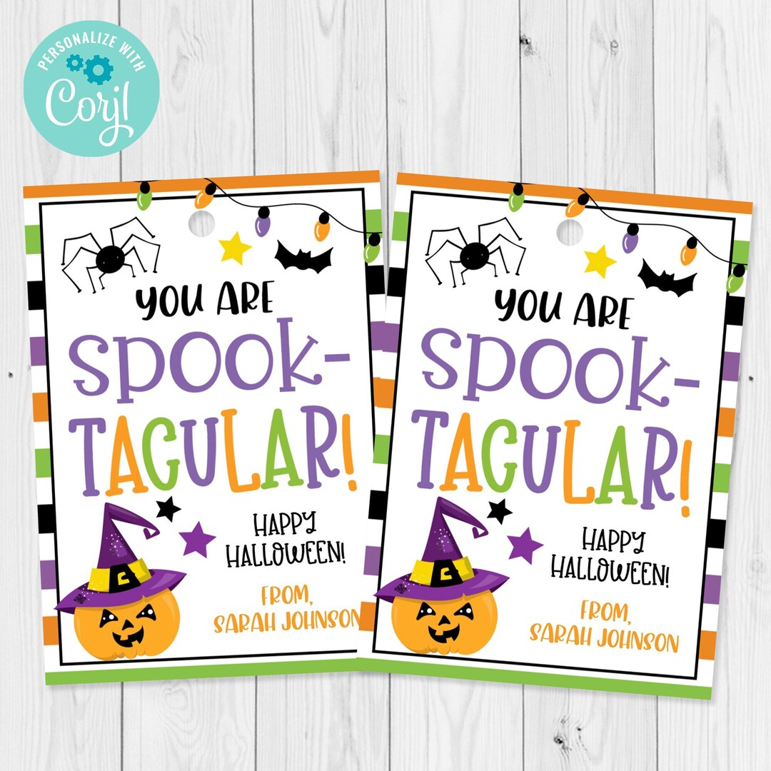 Halloween You Are Spook-tacular Gift Tag Template, Pumpkin PTO PTA ...