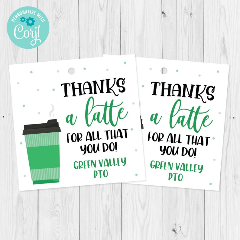 Thanks A Latte Gift Tag Template Coffee Teacher Appreciation - Etsy