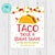 Editable Taco Sign Template, Staff or Teacher Appreciation Week Sign ...