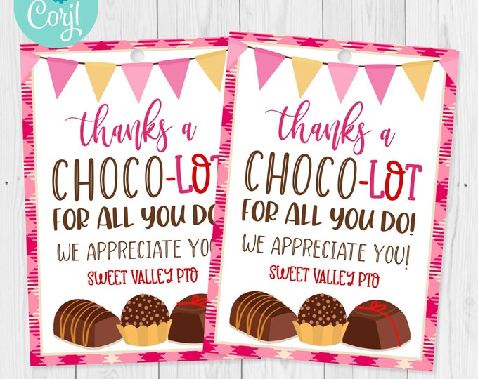 Editable Chocolate Gift Tag Template, Thanks A Choco-lot, Teacher ...
