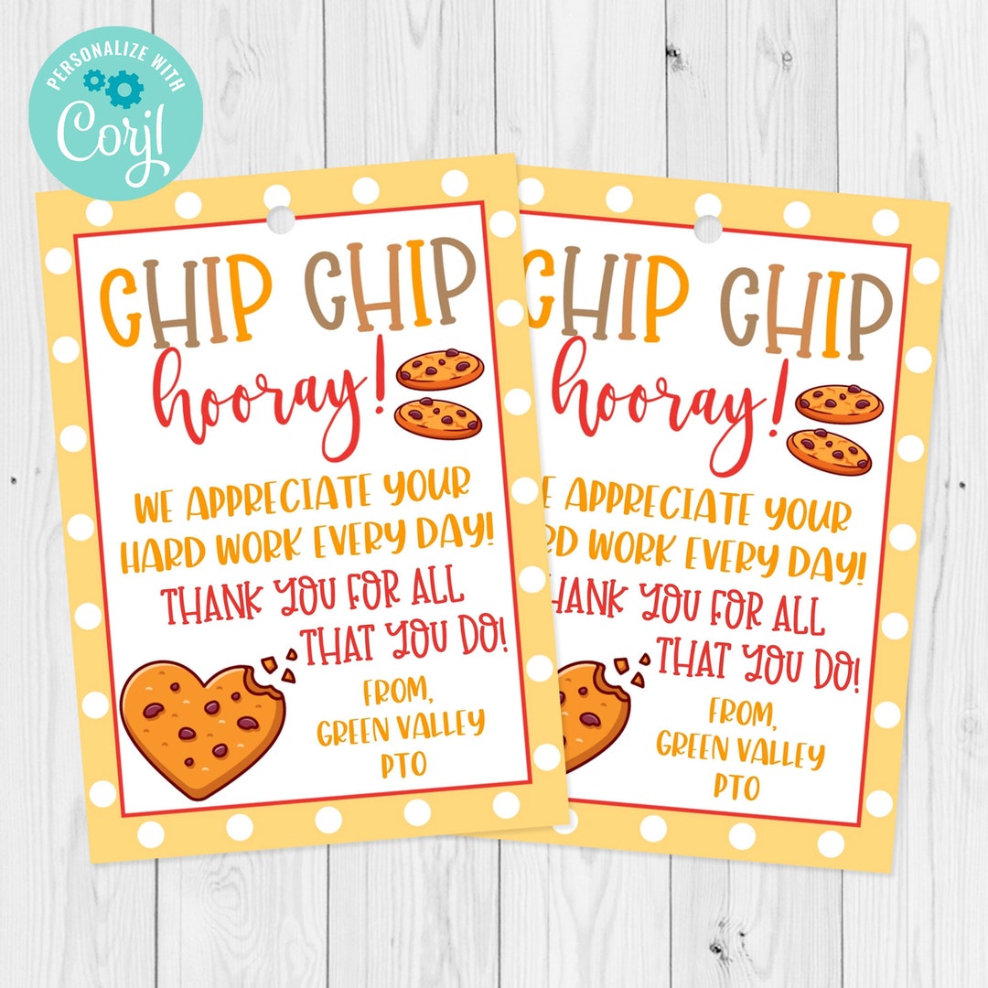 Chip Chip Hooray Cookie Gift Tag Template, Chocolate Chip Cookie ...