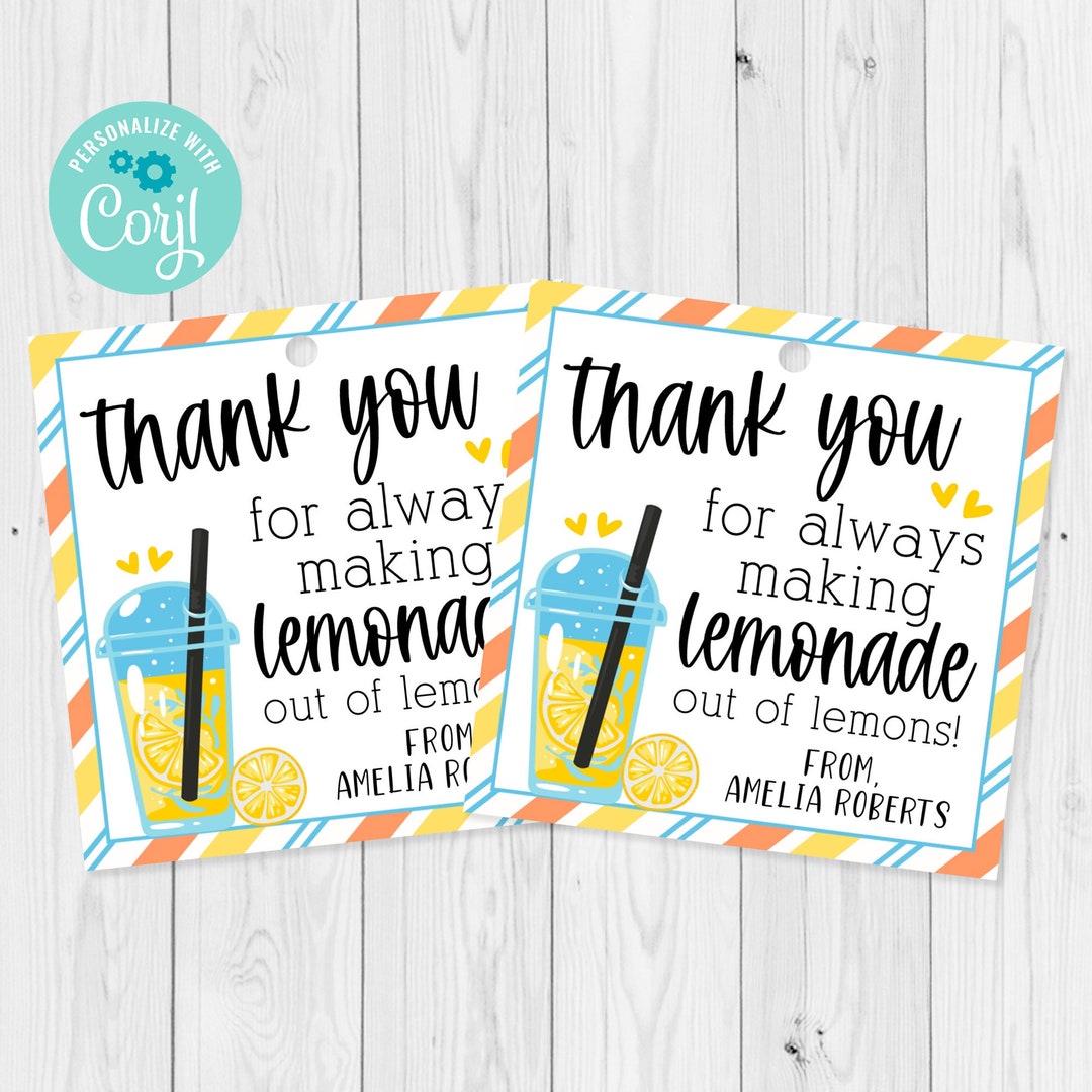 Editable Lemonade Out of Lemons Gift Tag Template, Teacher Appreciation ...