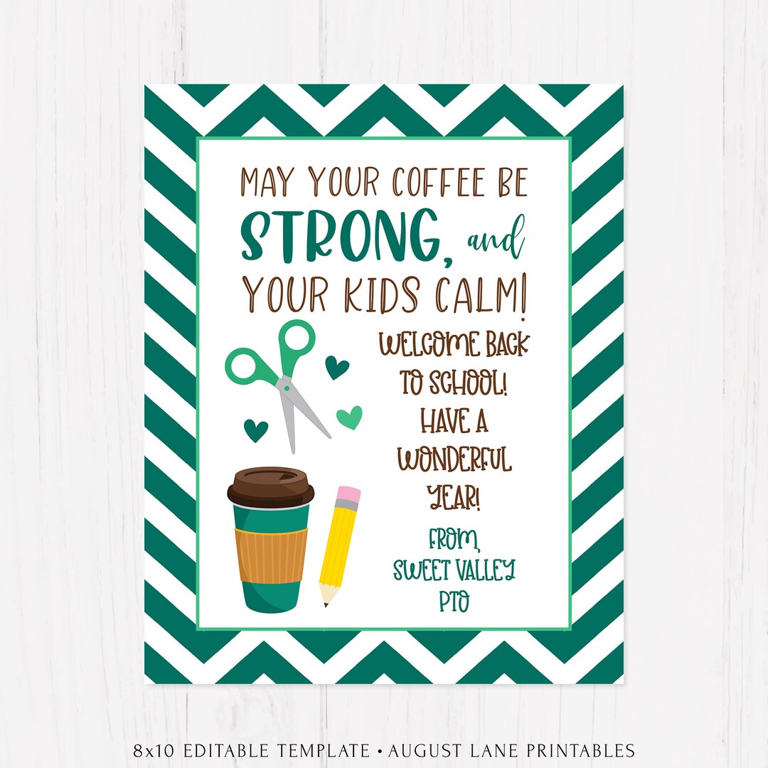 Back to School Coffee Sign Editable Template, First Day of School PTO ...