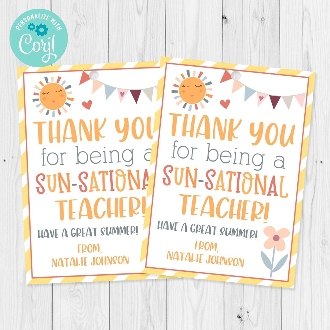 Thank You for Being A Sun-sational Teacher Gift Tag Template, Teacher ...